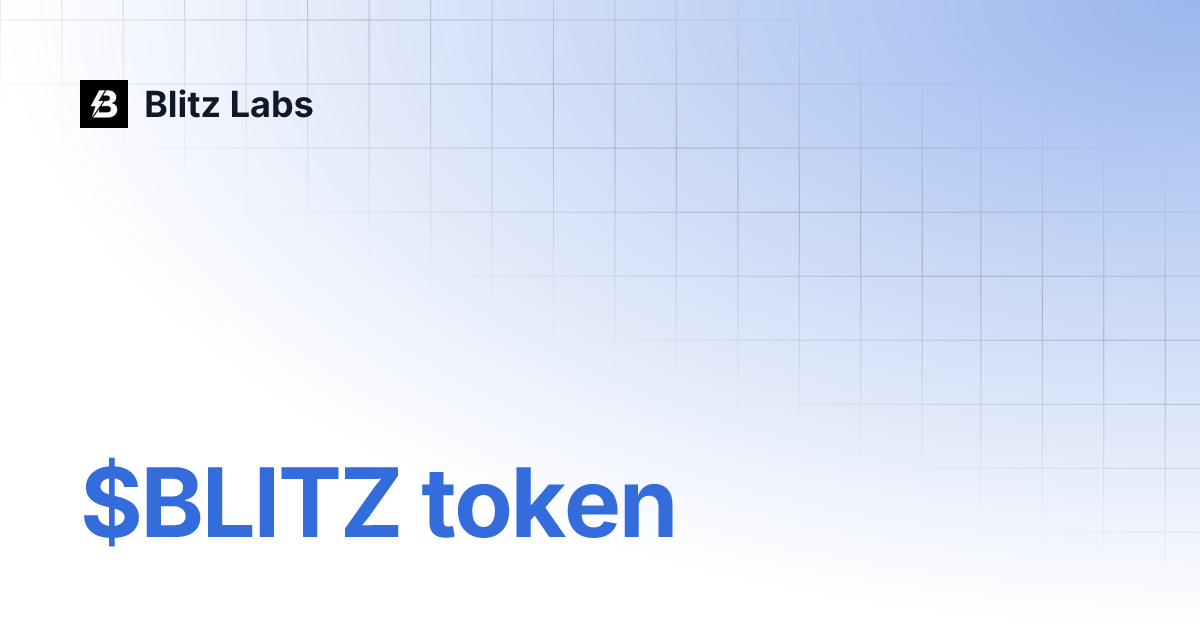 $BLITZ token | Blitz Labs